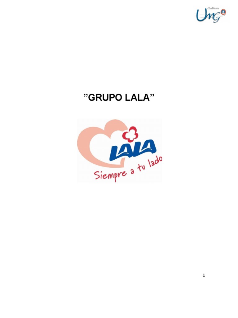 Grupo Lala historia | PDF | Calidad (comercial) | Leche