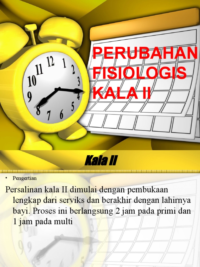 Fisiologi Persalinan Kala II: Proses dan Perubahan | PDF | Sains ...