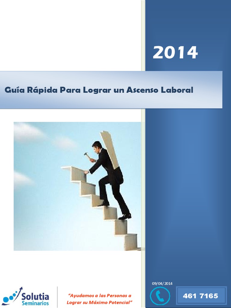 Guia Rapida para Lograr Un Ascenso Laboral | PDF Guia Rapida para Lograr Un Ascenso Laboral | PDF