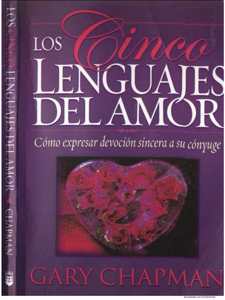 Los Cinco Lenguajes Del Amor Pdfdrive Pdf
