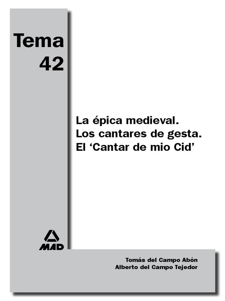 Tema 42-La épica medieval. Los cantares de gesta. El Cantar del Mío Cid ...
