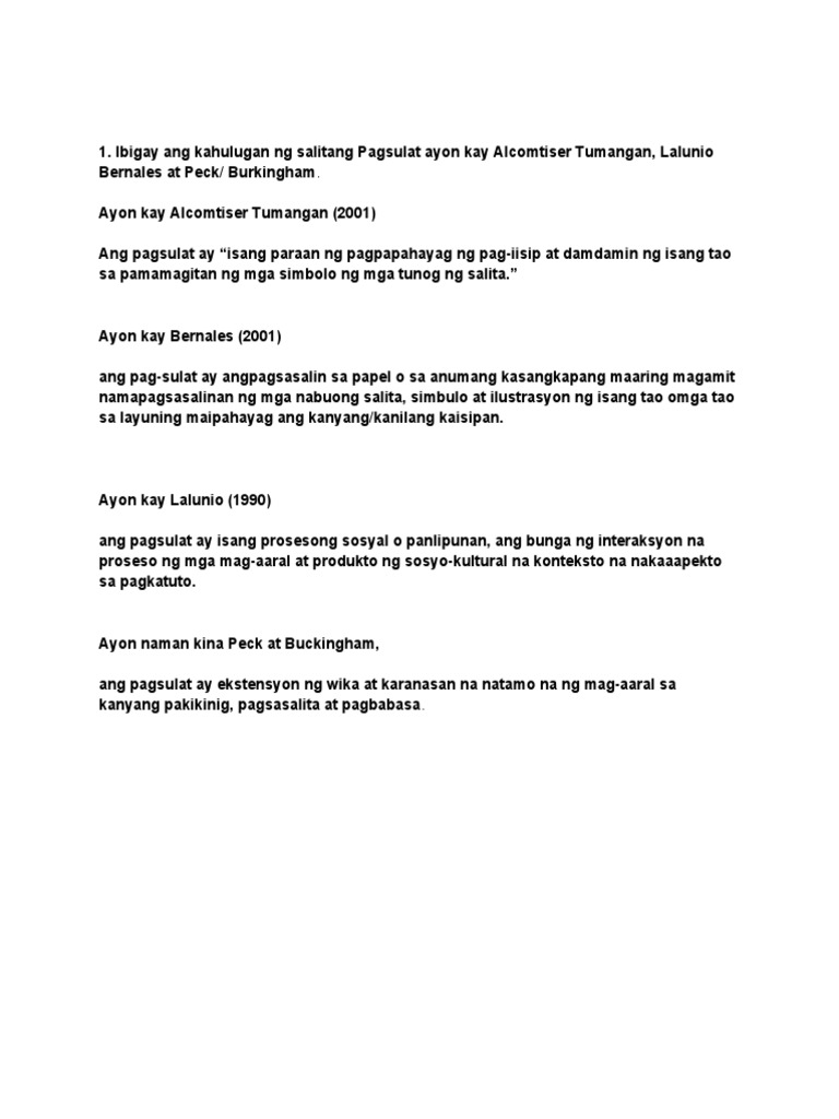 Ibigay Ang Kahulugan NG Salitang Pagsulat Ayon Kay Alcomtiser Tumangan ...
