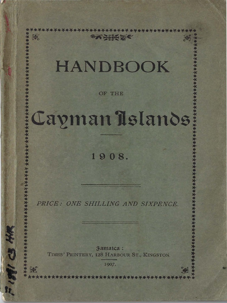 Cayman Hand Book 1908 | PDF | Royalties | Noble Titles