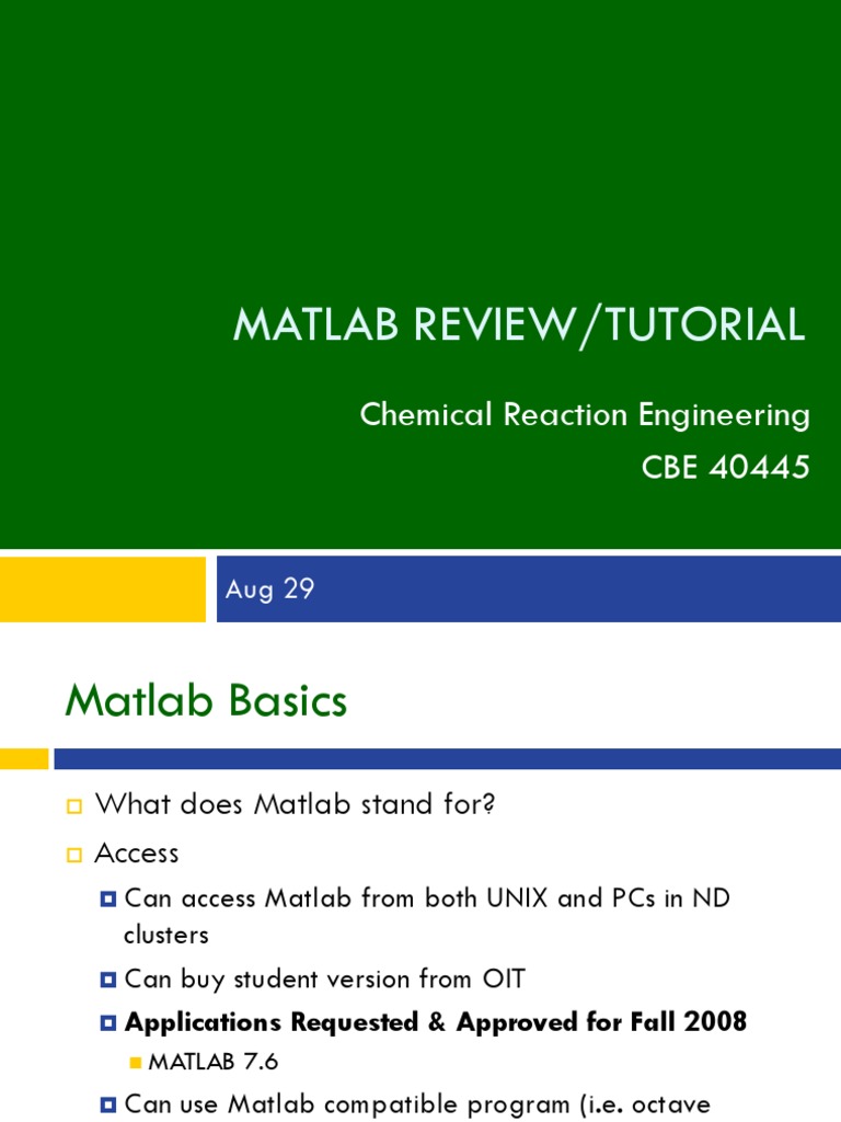 Matlab Review/Tutorial: Chemical Reaction Engineering CBE 40445 | PDF ...