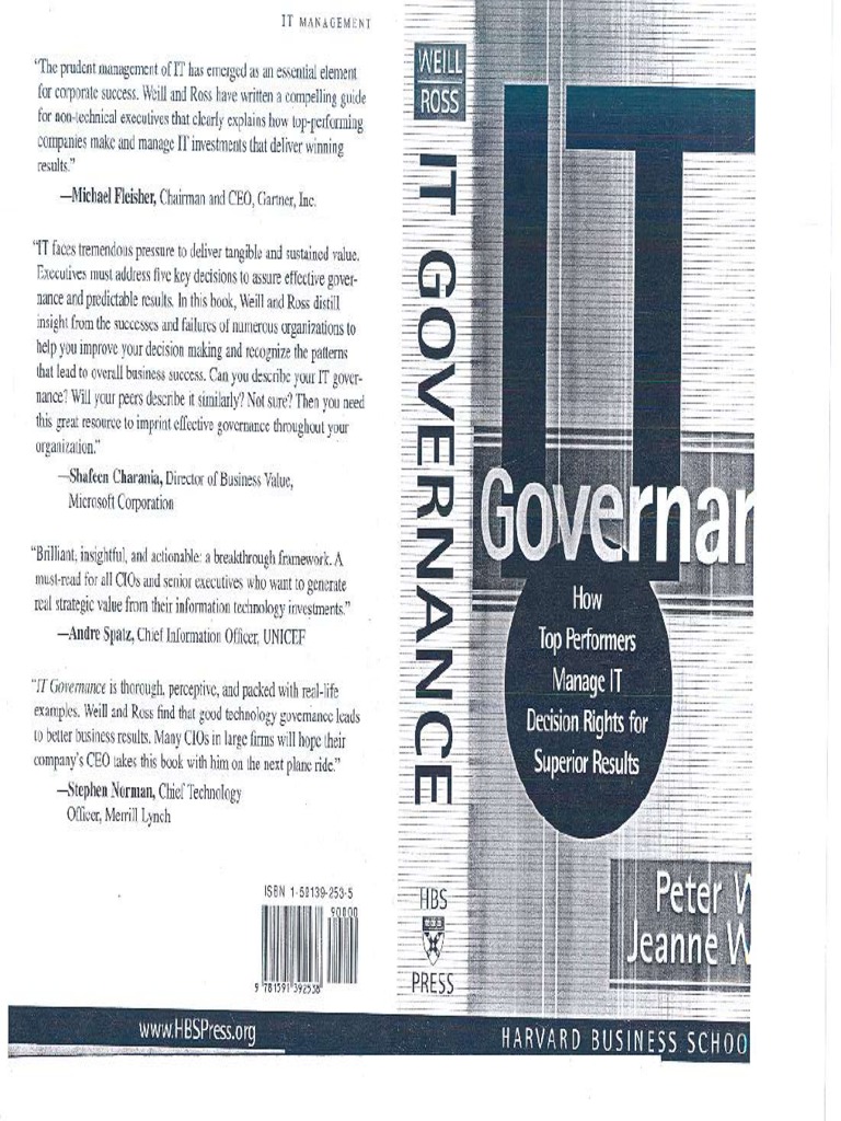IT Governance How Top Performers Manage IT Decision Rights for Superior ...