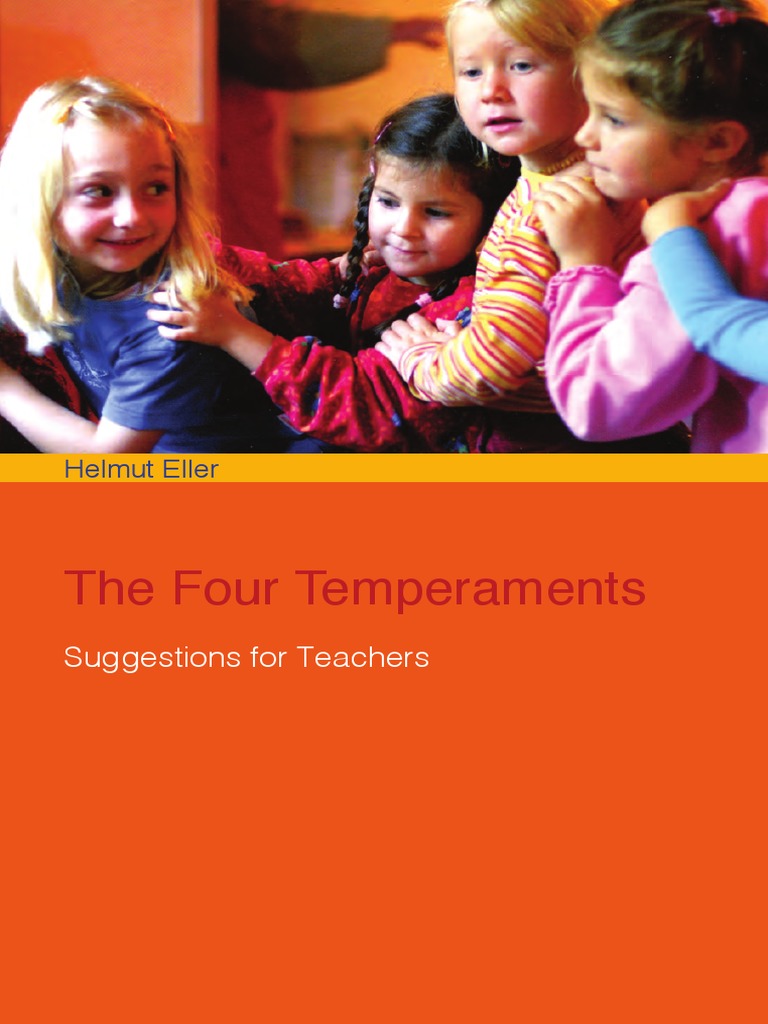 Four Temperaments | Download Free PDF | Waldorf Education | Temperament