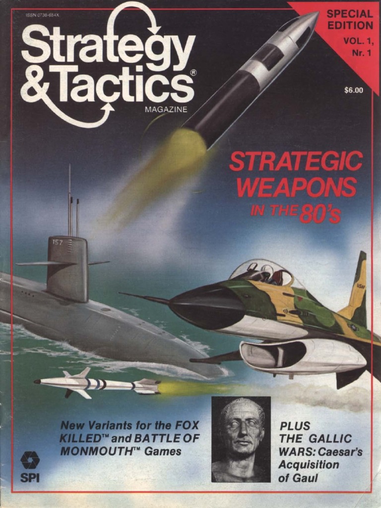 Strategy & Tactics Special Edition 1 - Strategic Weapons in The 80s | PDF