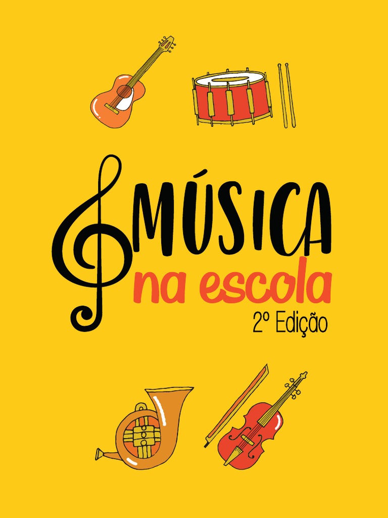 CARTILHA Música Na Educação Básica | PDF | Formas musicais | Notação ...