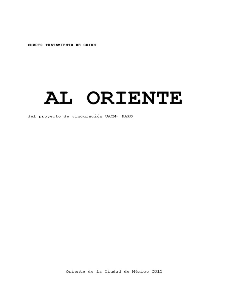 Guión "Al Oriente" | PDF