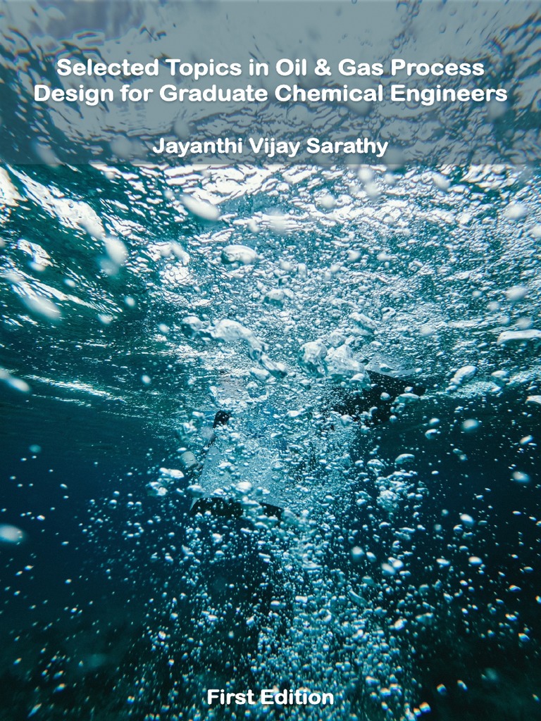 Selected Topics in Oil & Gas Process | PDF | Pump | Gases