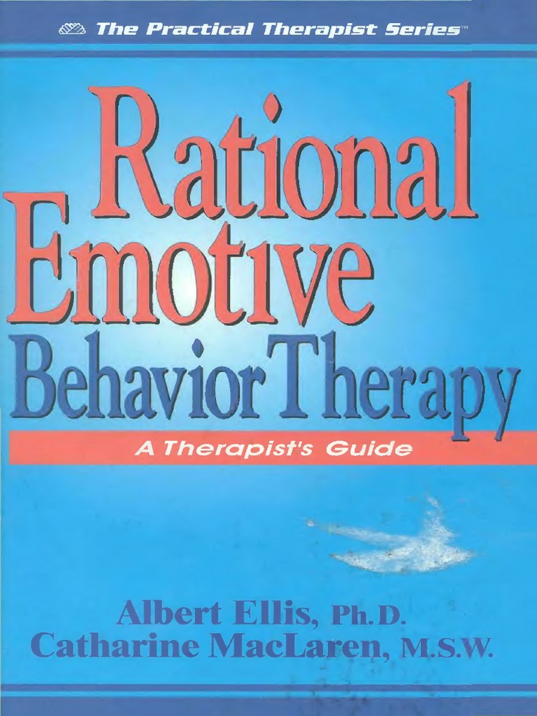 Albert Ellis, Catharine Maclaren - Rational Emotive Behavior Therapy A ...