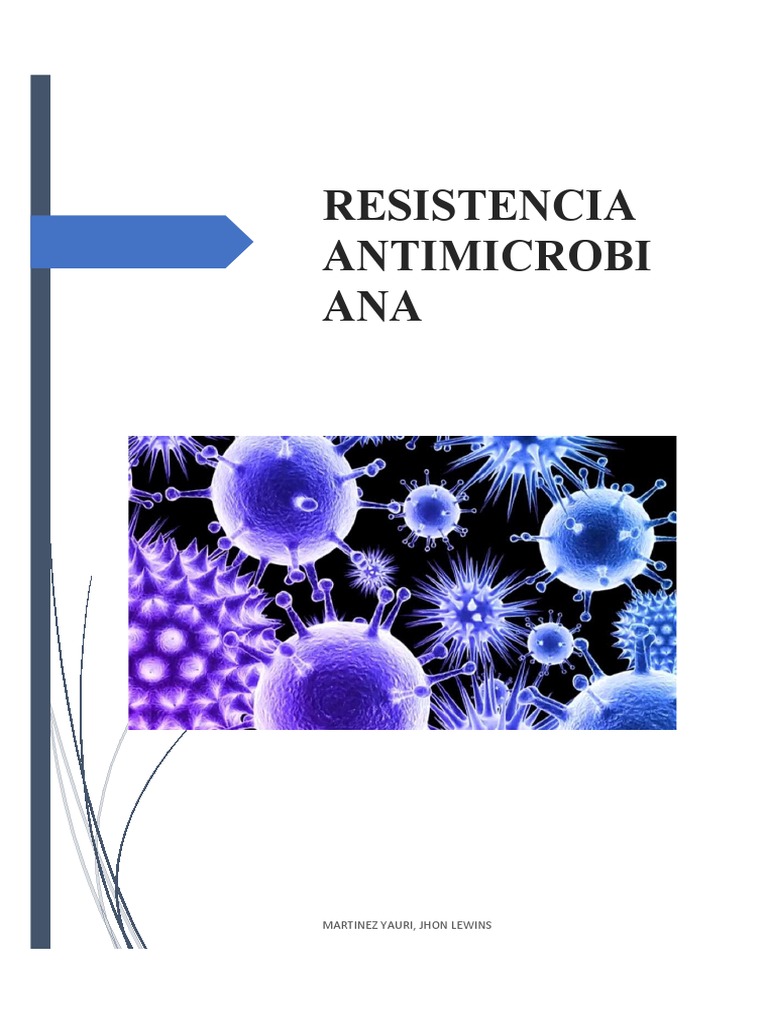 Resistencia Antibacteriana | PDF | Resistencia antimicrobiana | Las bacterias