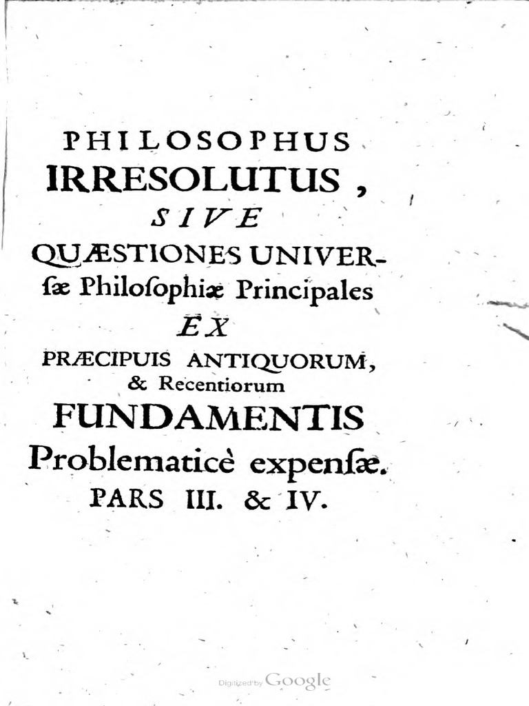Philosophus Irresolutus Sive Quaestiones 3 and 4 | PDF