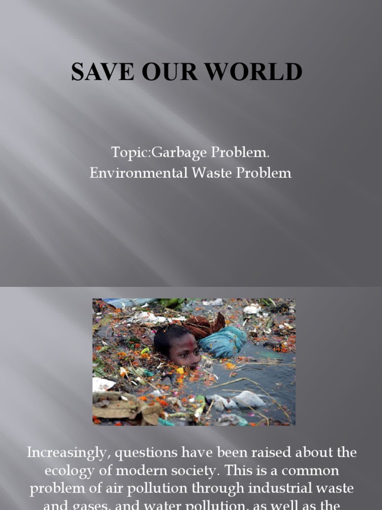Save Our World | PDF | Waste | Waste Management