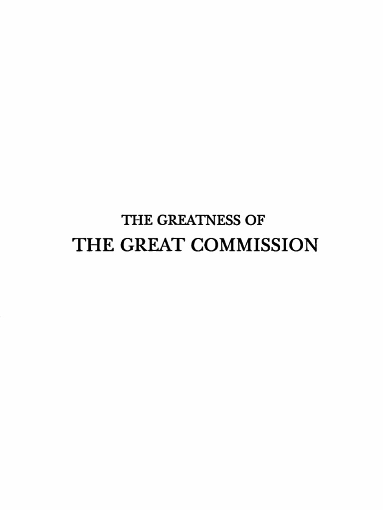 Kenneth Gentry - The Greatness of The Great Comission | PDF | Covenant ...