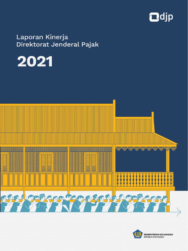 Laporan Kinerja DJP Tahun 2021 | PDF