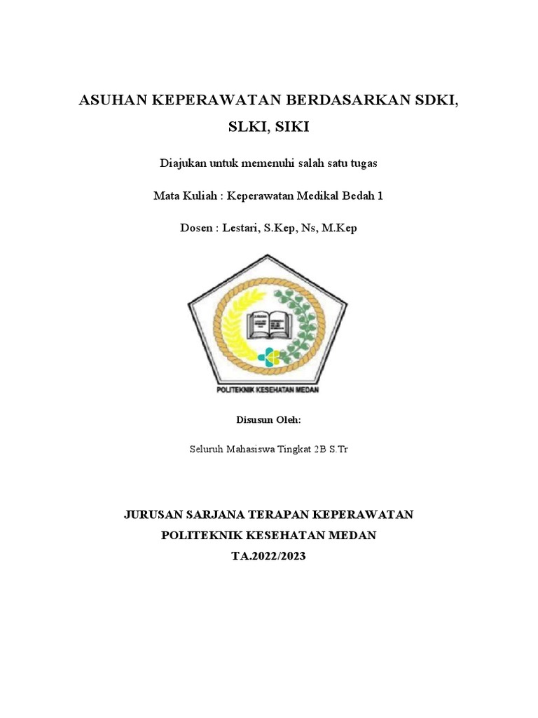 Asuhan Keperawatan Berdasarkan Sdki, Slki, Siki | PDF