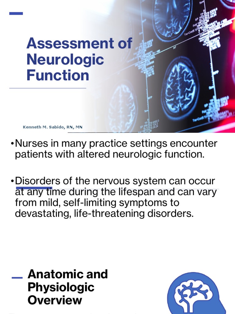 Assessment of The Neurologic Function | PDF | Nervous System | Central Nervous System