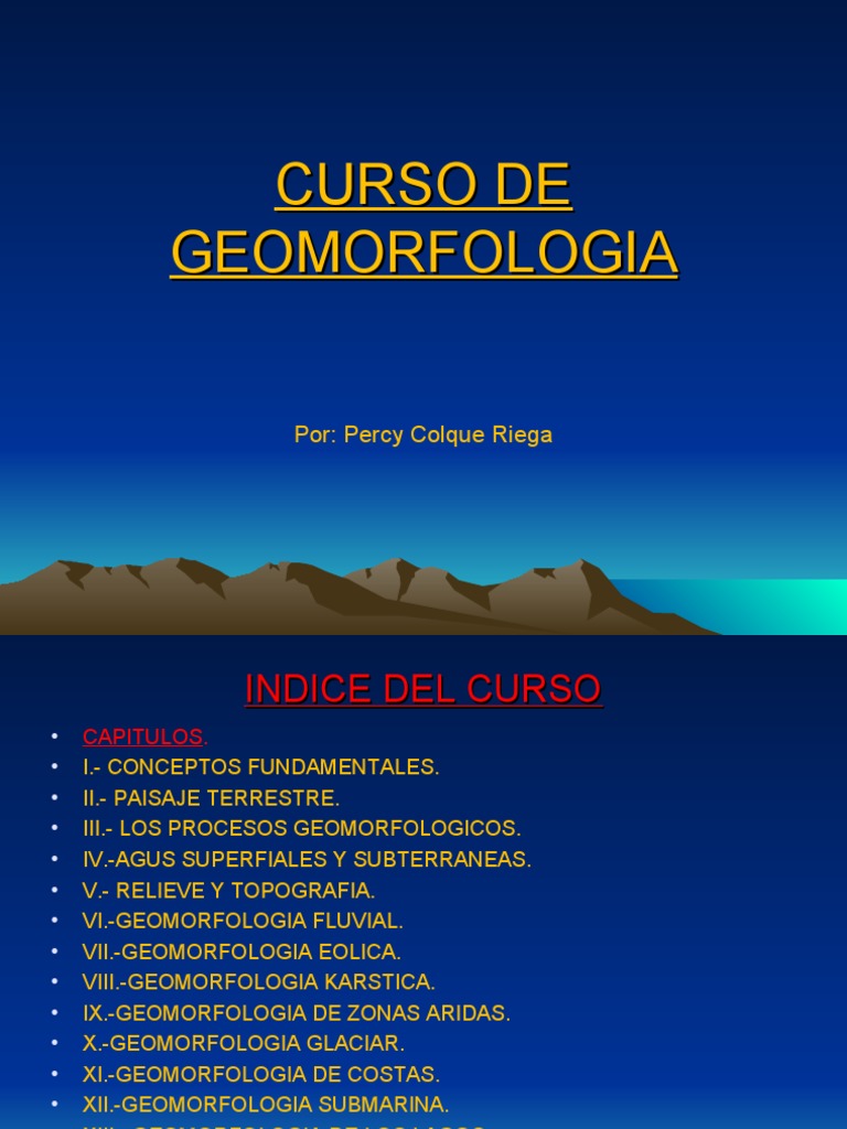 Cap I. - Geomorfologia, Introduccion, Conceptos | PDF | Geomorfología ...