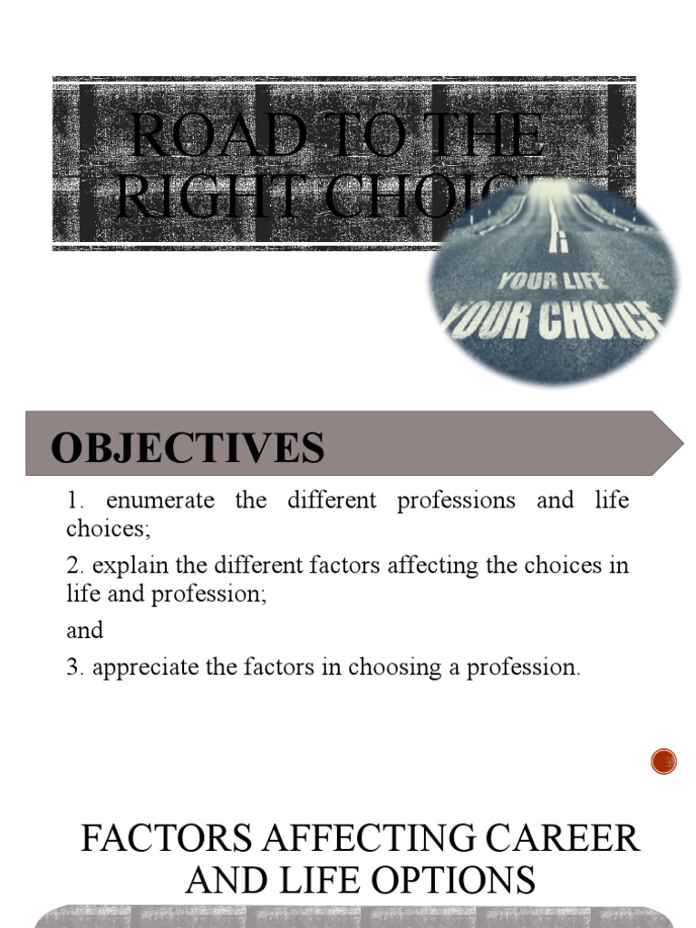 Choosing Your Career Path: Understanding Life Choices and Factors to ...