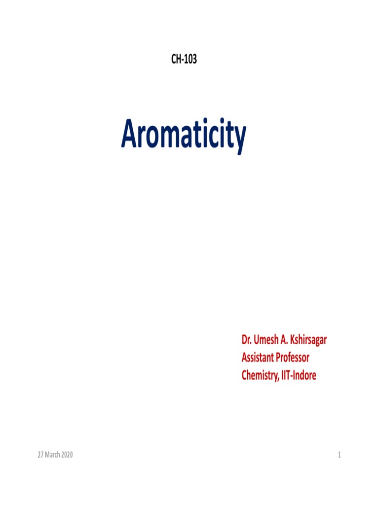 Aromaticity PPT Notes | PDF | Aromaticity | Molecular Orbital