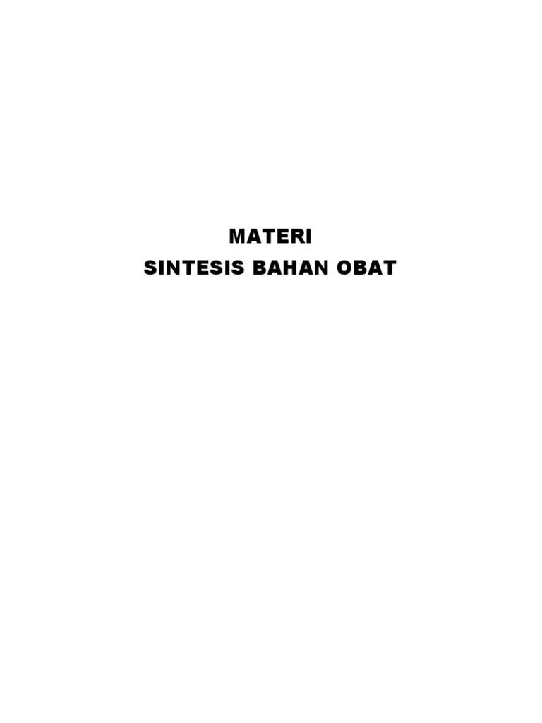 Materi Sintesis Bahan Obat | PDF