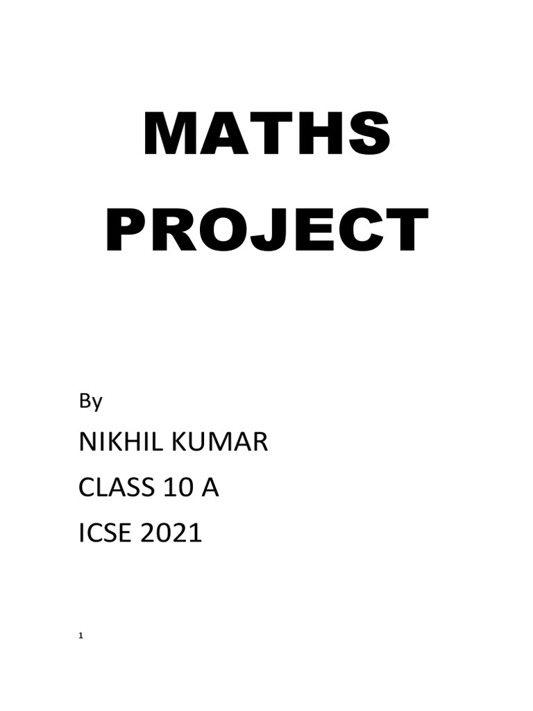 MATHEMATICS PROJECT Class 10 ICSE | PDF MATHEMATICS PROJECT Class 10 ICSE | PDF