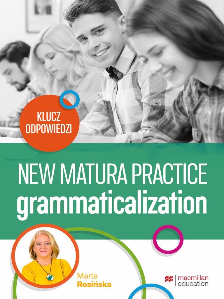 NEW MATURA PRACTICE Grammaticalization Klucz | PDF