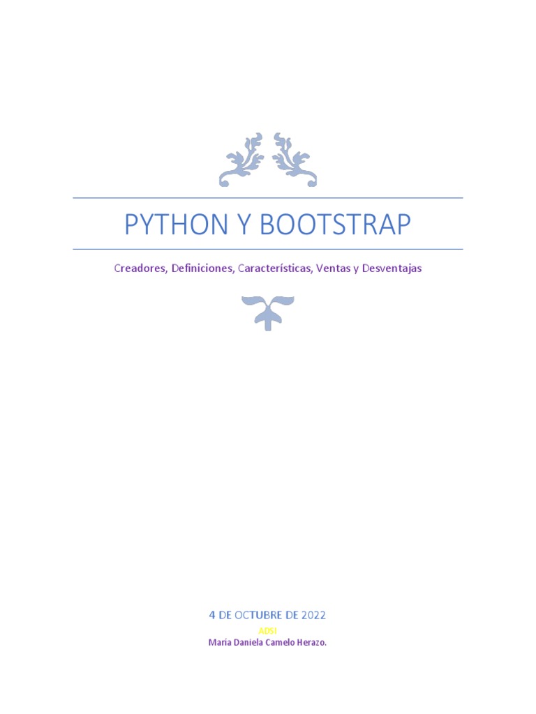 Python Y Bootstrap: Creadores, Definiciones, Características, Ventas y Desventajas | PDF ...