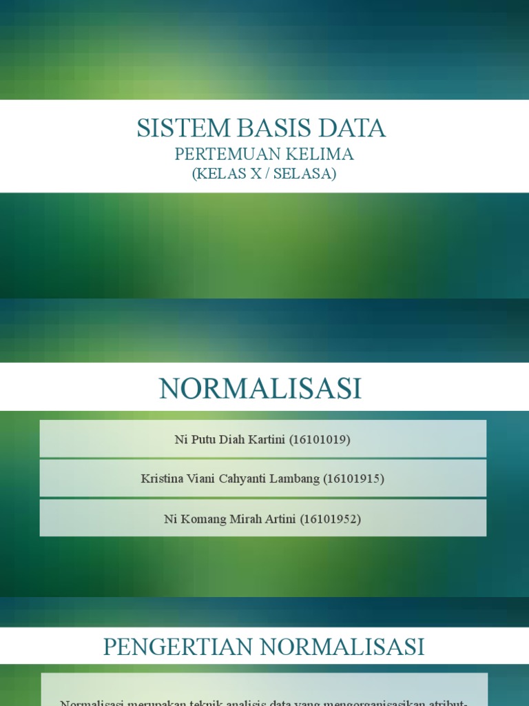 Sistem Basis Data (Normalisasi) Kelas X, Selasa | PDF