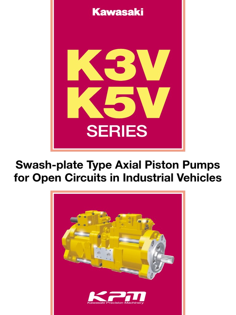 Kawasaki K3V Series Pump Overview | PDF | Pump | Mechanical Engineering