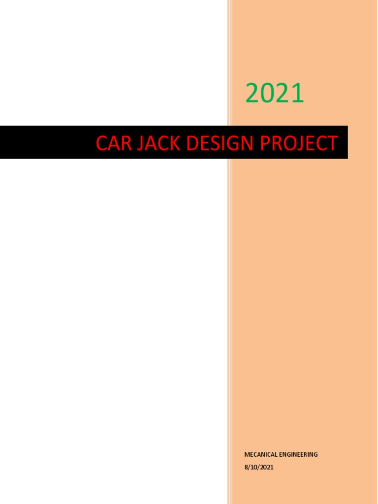 Car Jack Project | PDF | Screw | Mechanical Engineering