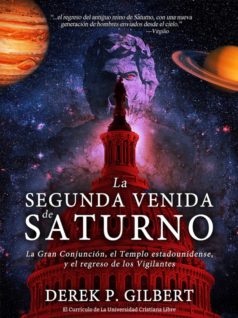 La Segunda Venida de Saturno (Derek P. Gilbert, 2021) | PDF | Nephilim ...