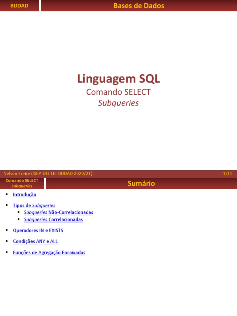 BDDAD SQL DML SELECT Subqueries | PDF | SQL | Software de gerenciamento ... BDDAD SQL DML SELECT Subqueries | PDF | SQL | Software de gerenciamento ...
