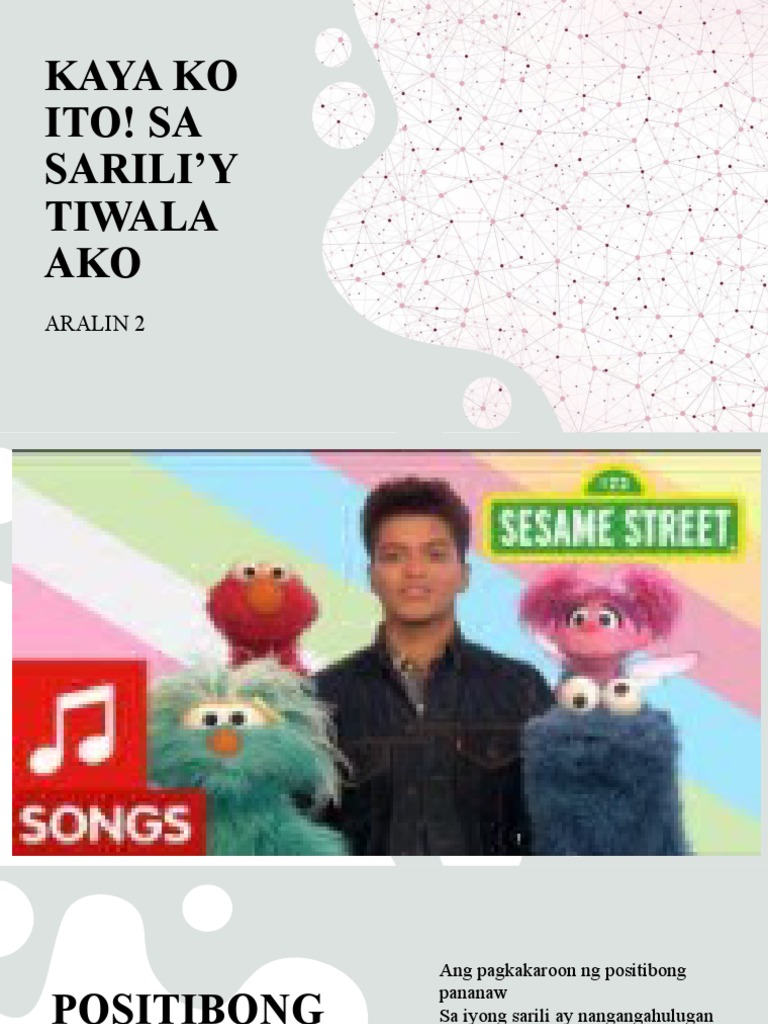 Kaya Ko Ito! Sa Sarili'y Tiwala Ako | PDF