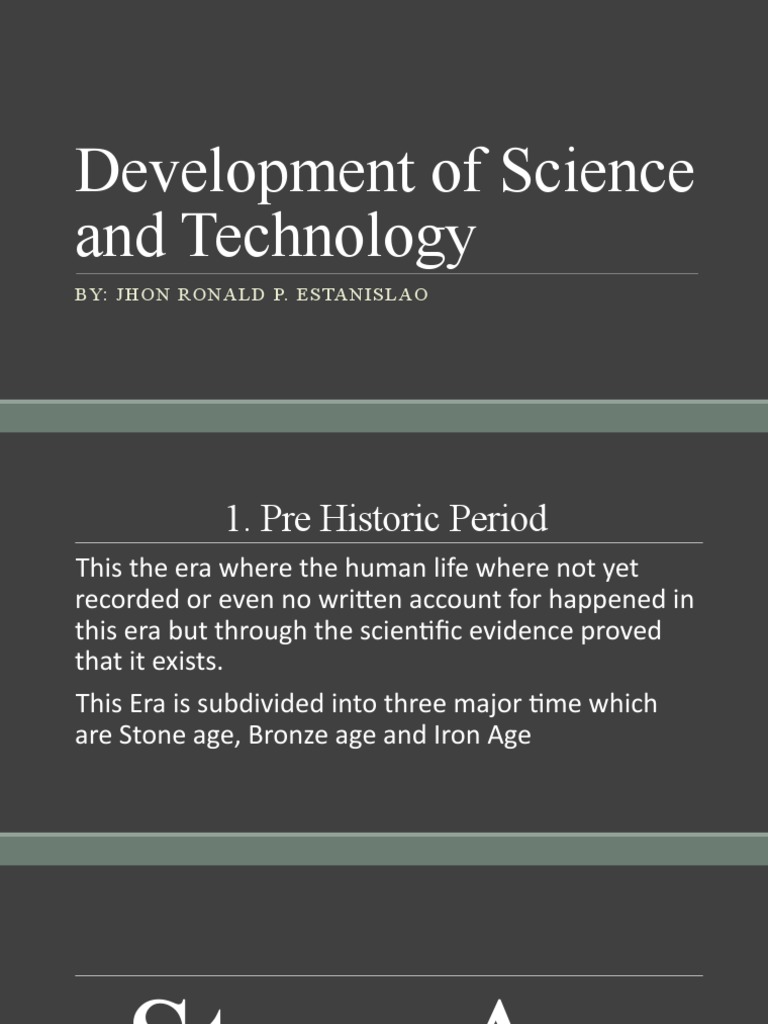Development of Science and Technology | PDF | Stone Age | Neolithic