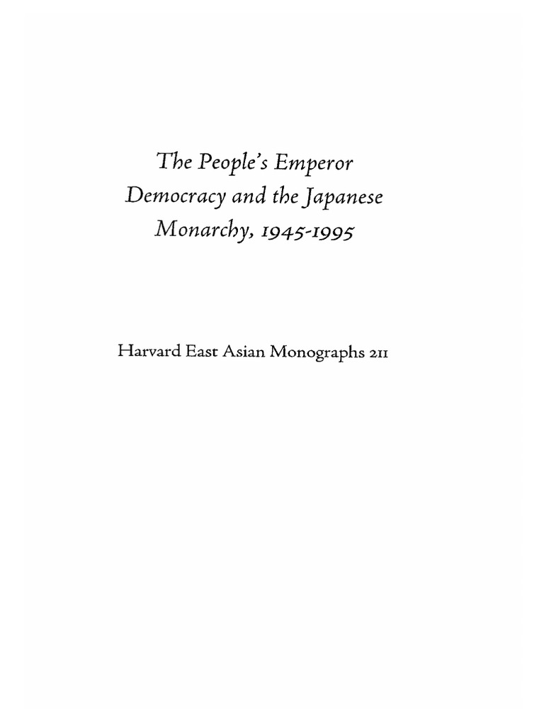 The Peoples Emperor Democracy and The Japanese Monarchy, 1945-1995 ...