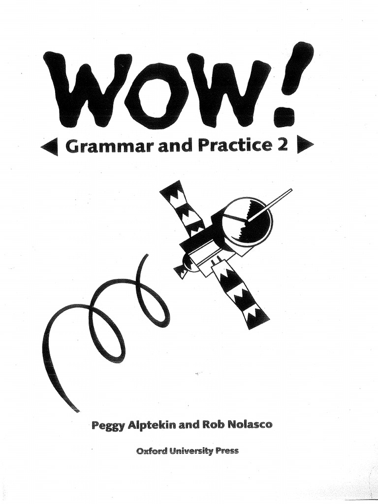 Wow 2 Grammar and Practice | PDF