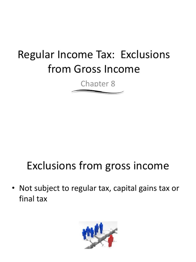 Regular Income Tax - Exclusions From Gross Income - 10.8.21 | PDF