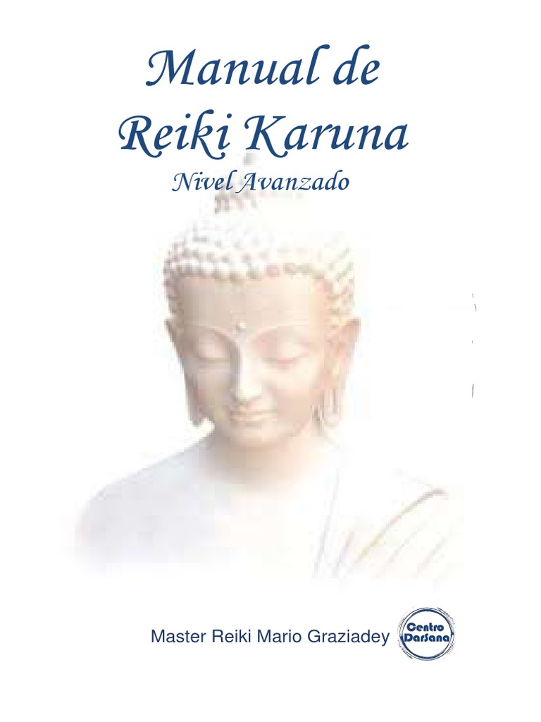 Manual de Karuna Reiki Avanzado | PDF