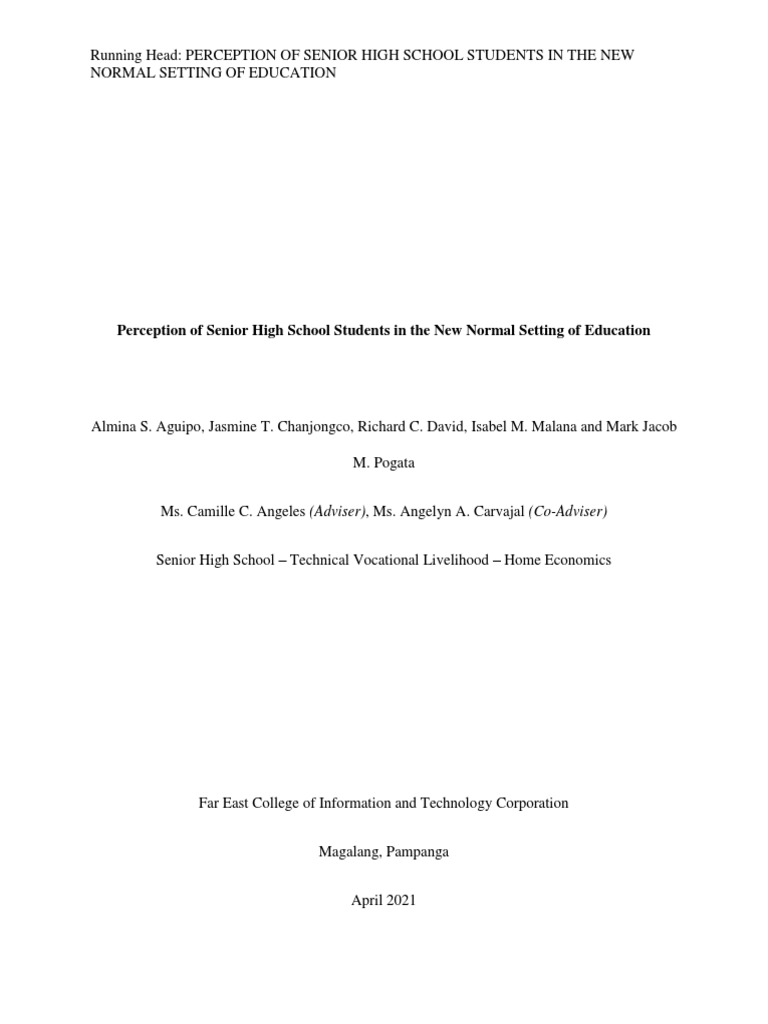 Perception of Senior High School Students in The New Normal Setting of ...