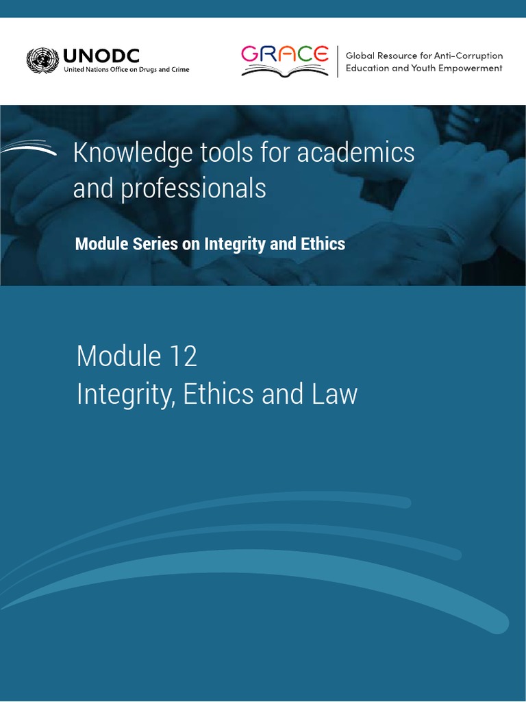 Integrity and Ethics Module 12 Integrity Ethics and Law | PDF | Teaching Method | Integrity