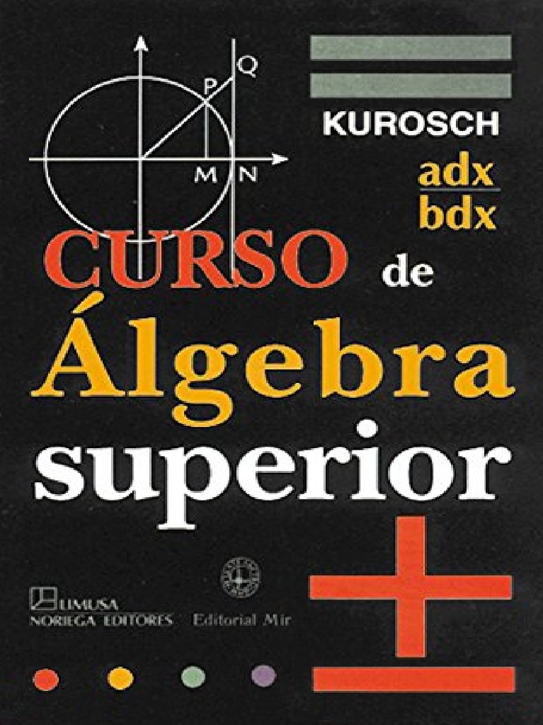Álgebra Superior Kurosch | PDF