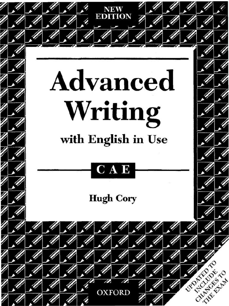 Advanced Writing With English in Use For CAE - Hugh Cory - Z Lib - Org | PDF