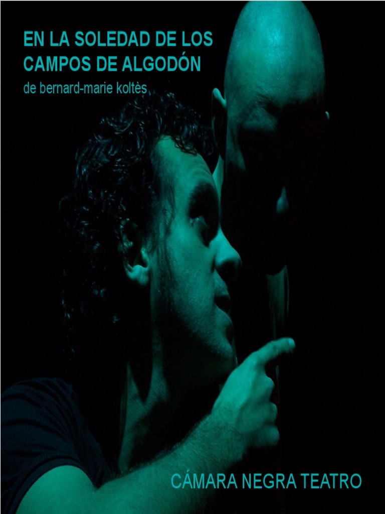 En La Soledad de Los Campos de Algodón | PDF | Teatro