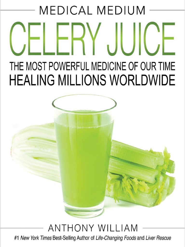 Medical Medium Celery Juice - Anthony William - docx-TRADUCIDO | PDF