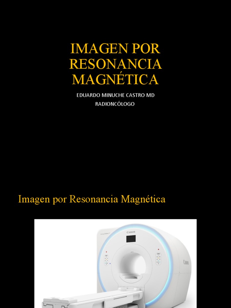 RX RTX 09 Imagen Por Resonancia Magnetica | PDF | Imagen de resonancia ...