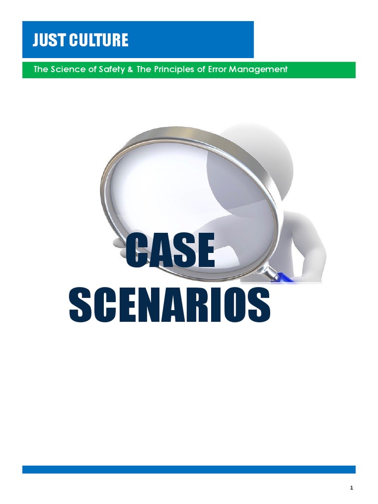 Just Culture Workshop 2022 - Case Scenarios - Pub | PDF | Clinical ...