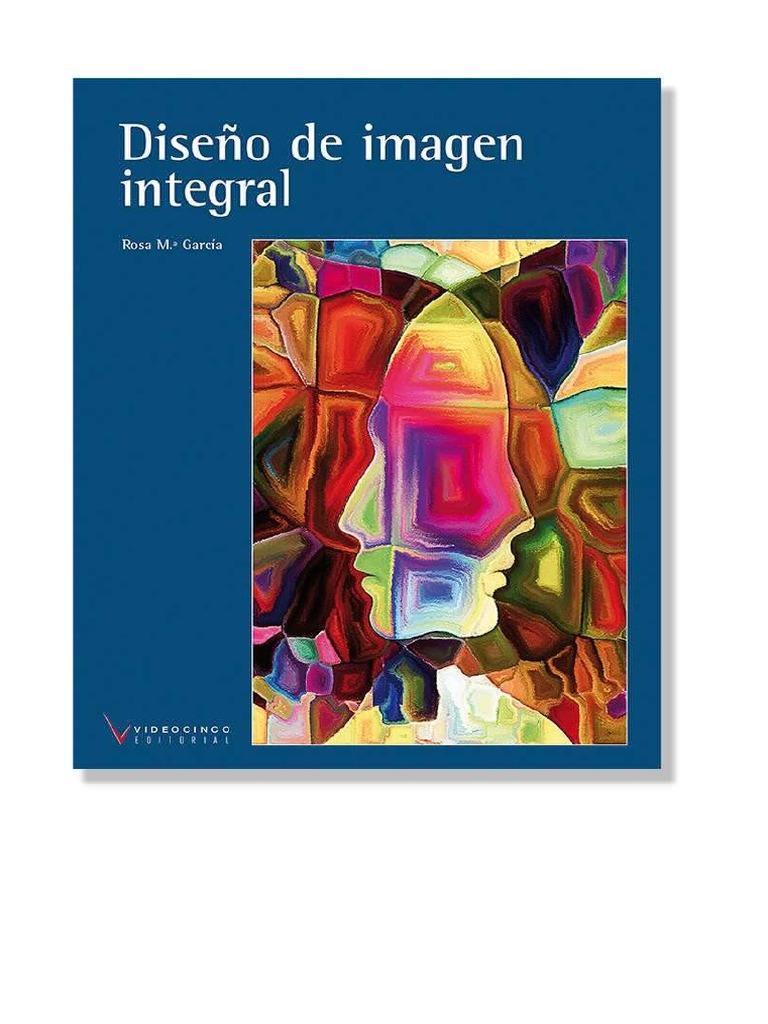 DISEÑO DE IMAGEN INTEGRAL (EGSA008) | PDF | Percepción | Belleza