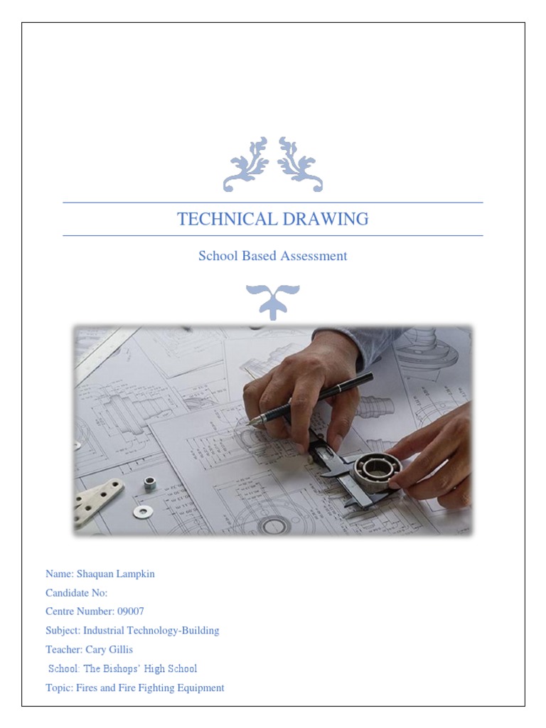 Technical Drawing: School Based Assessment | PDF | Fires | Heat Transfer